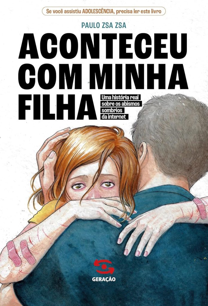 Leia online PDF 'Aconteceu com a Minha Filha' por Paulo Zsa Zsa